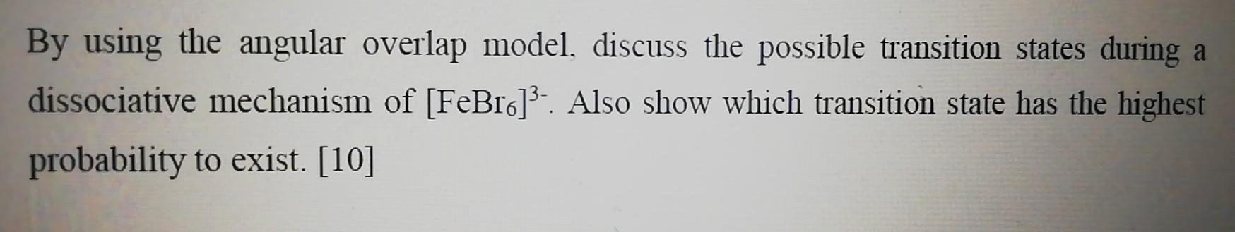 Solved By using the angular overlap model, discuss the | Chegg.com
