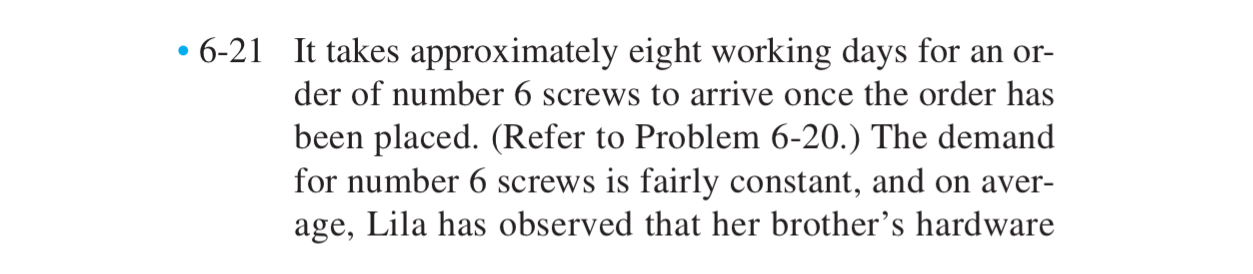 Solved -6-21 ﻿It takes approximately eight working days for | Chegg.com