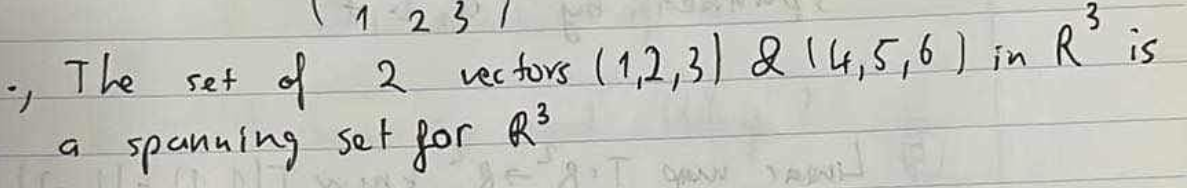 Solved => ﻿The set of 2 ﻿vectors (1,2,3)&(4,5,6) ﻿in R3 ﻿isa | Chegg.com