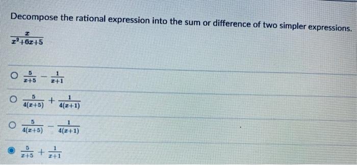 Solved Decompose the rational expression into the sum or | Chegg.com