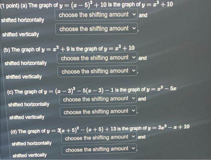 Solved (1 point) (a) The graph of y = (- 5) + 10 is the | Chegg.com