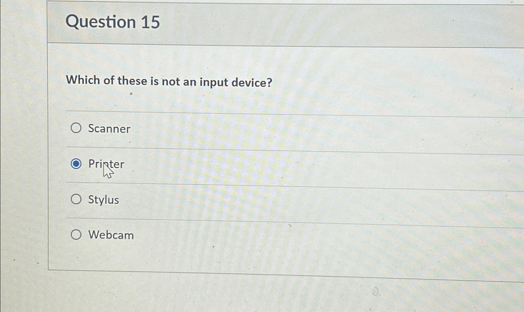 Solved Question 15Which of these is not an input | Chegg.com