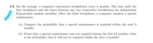 Solved 4.9. On the average, a computer experiences | Chegg.com