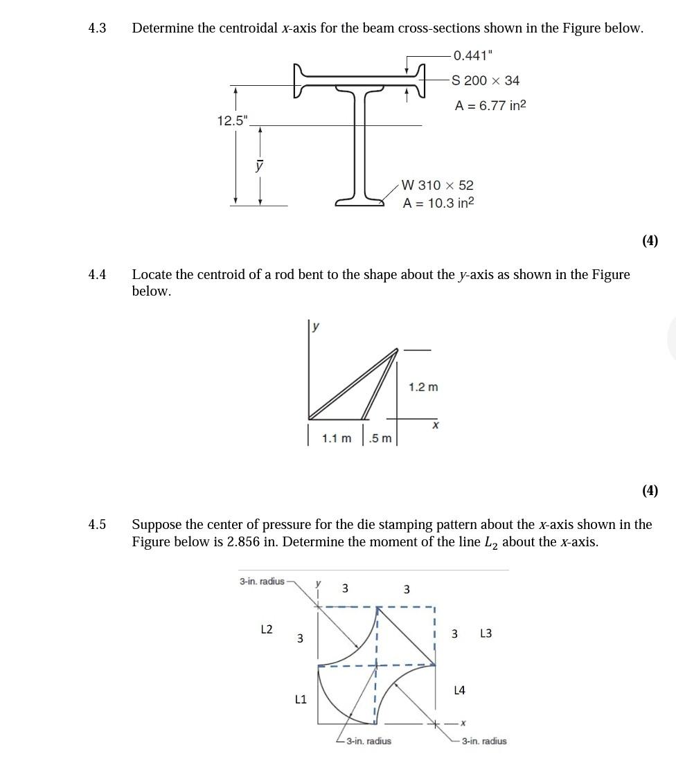 Solved 4.3 Determine the centroidal x-axis for the beam | Chegg.com