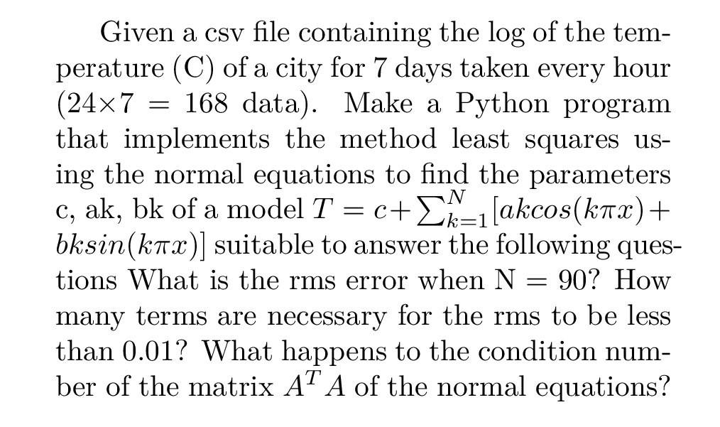 Solved Given a csv file containing the log of the | Chegg.com