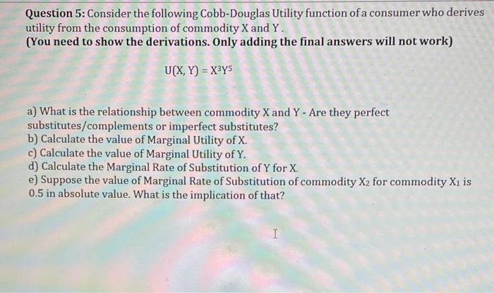 Solved Question 2: Explain why Indifference curves cannot | Chegg.com