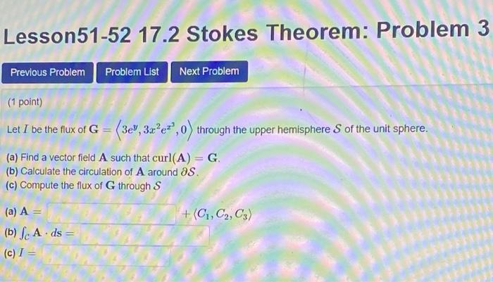 Solved Lesson 51-52 17.2 Stokes Theorem: Problem 3 Previous | Chegg.com