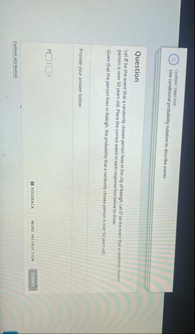 Solved CURRENT OBJECTIVEUse conditional probability notation | Chegg.com