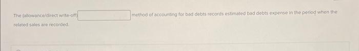 Solved The (allowanceldirect wite-olf method af accounting | Chegg.com
