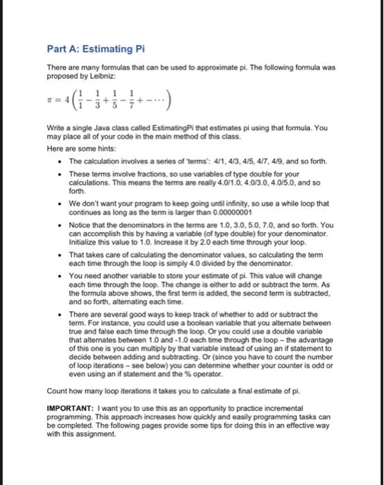 Solved Part A: Estimating Pi There are many formulas that | Chegg.com