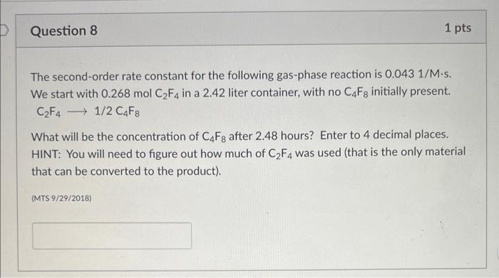 Solved The second-order rate constant for the following | Chegg.com