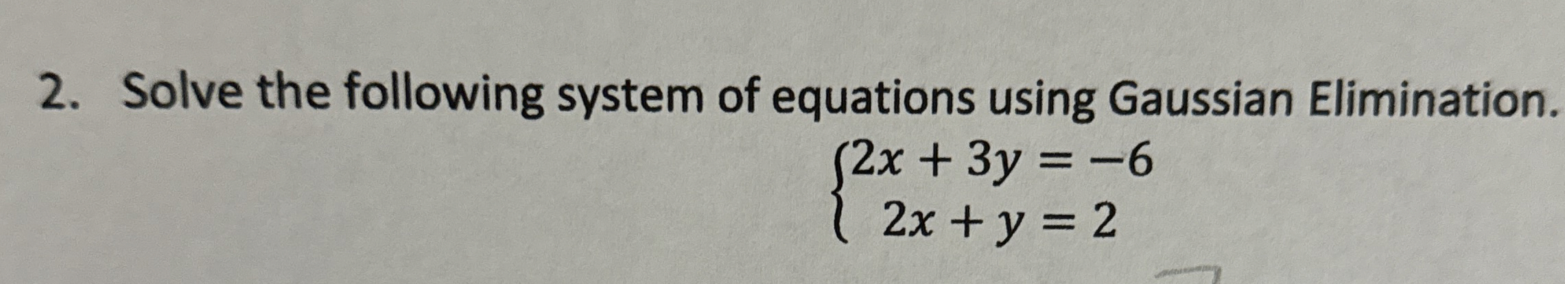Solved Solve the following system of equations using | Chegg.com