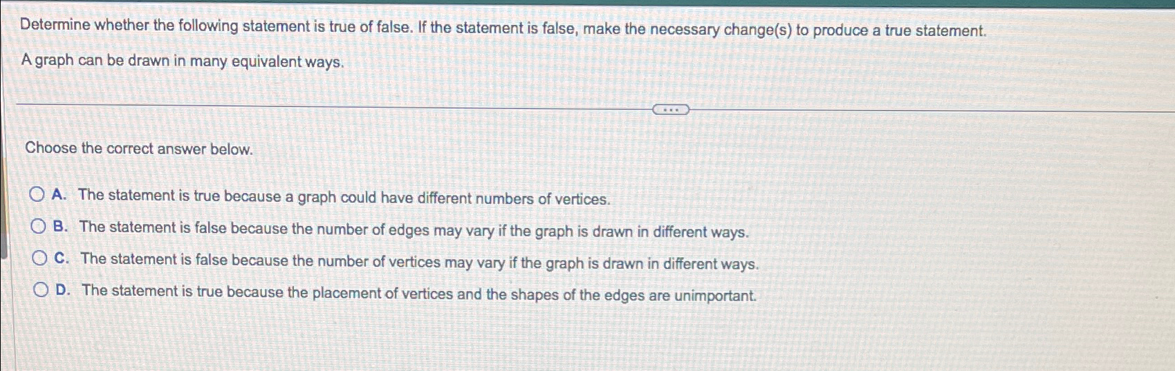 Solved Determine whether the following statement is true of | Chegg.com