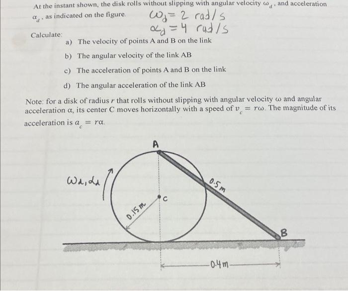 Solved At the instant shown, the disk rolls without slipping | Chegg.com
