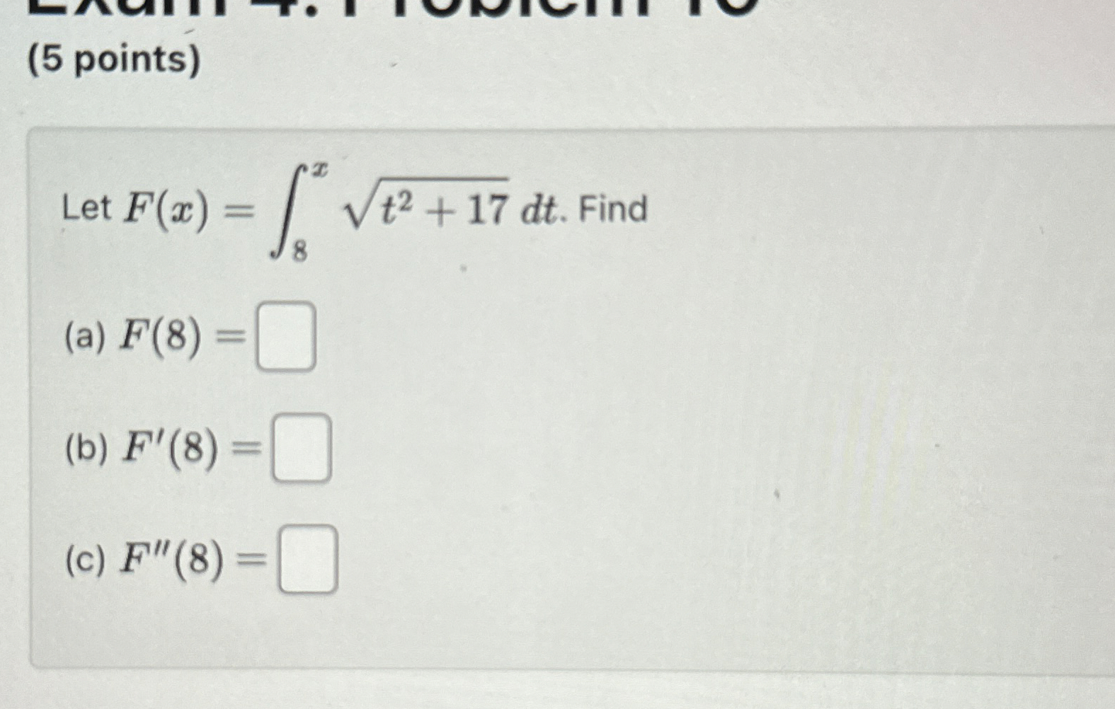 Solved (5 points)Let F(x)=∫8xt2+172dt. | Chegg.com Solved (5 points)Let F(x)=∫8xt2+172dt. | Chegg.com