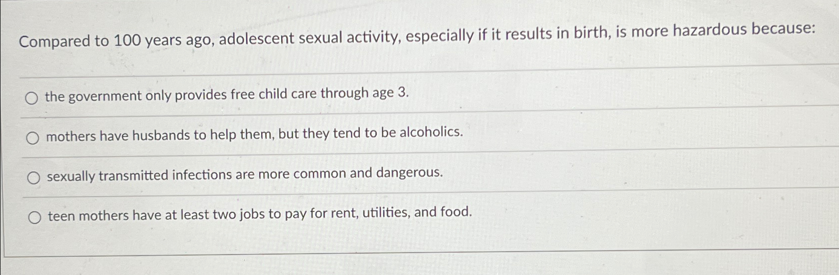 Solved Compared to 100 ﻿years ago, adolescent sexual | Chegg.com