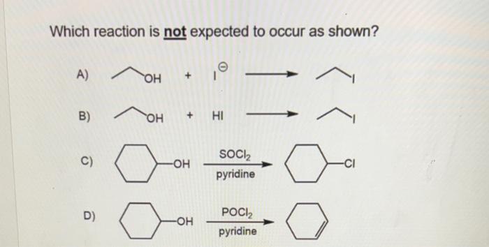 Solved Which reaction is not expected to occur as shown? A) | Chegg.com
