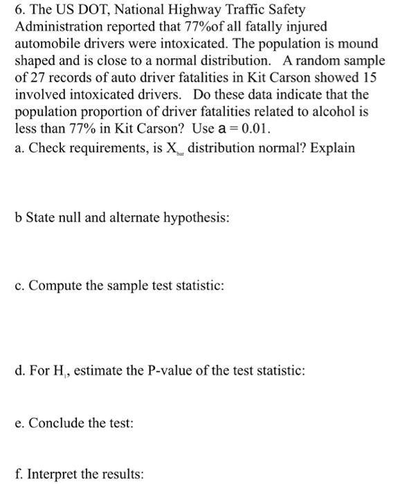 Solved 6. The US DOT, National Highway Traffic Safety | Chegg.com