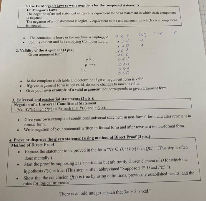 Solved 1. Use De Morgan's laws to write negations for the | Chegg.com