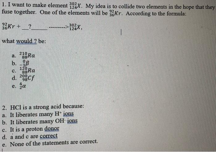 Solved 1. I want to make element 122. My idea is to collide | Chegg.com