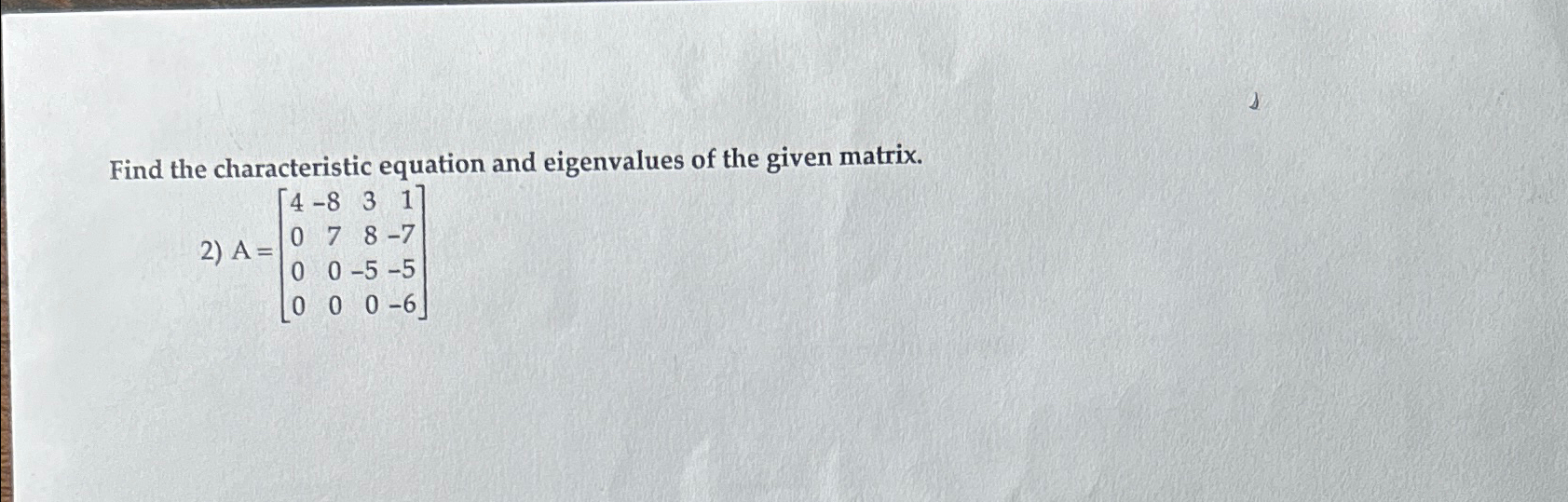 Solved Steps for...posting a questionFind the characteristic | Chegg.com