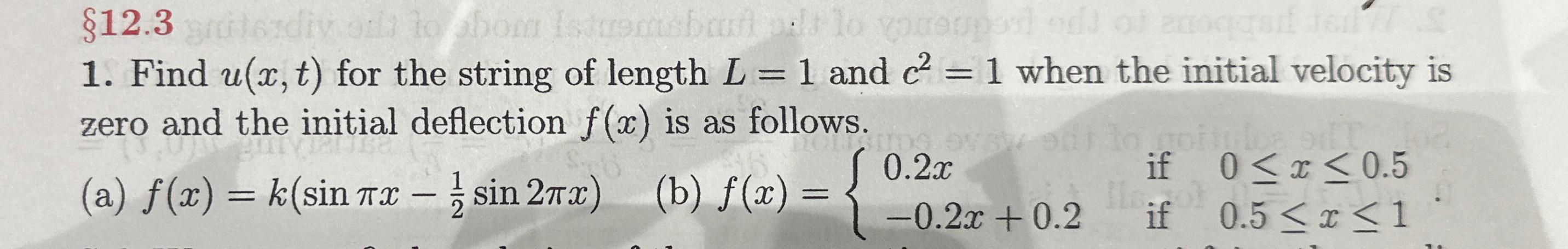 Solved §12.3Find u(x,t) ﻿for the string of length L=1 ﻿and | Chegg.com