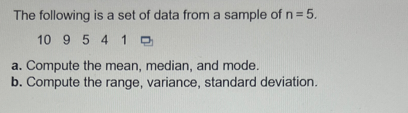 Solved The following is a set of data from a sample of | Chegg.com