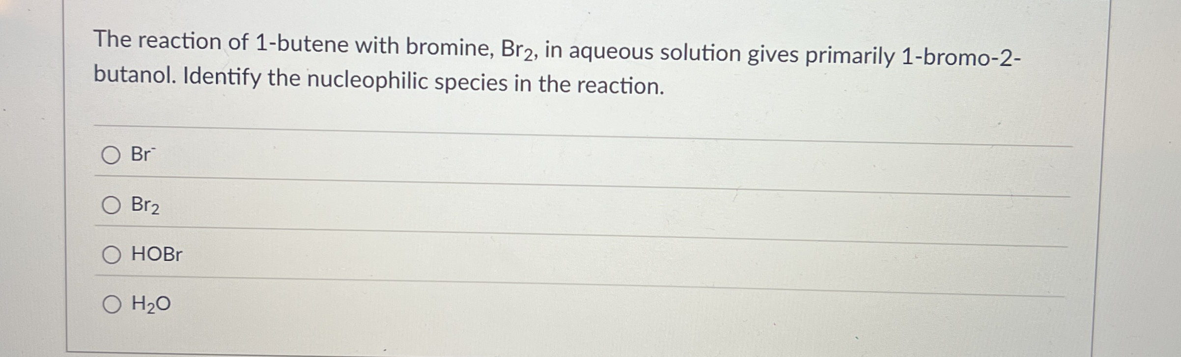 High Quality SOLUTION The reaction of 1-butene with bromine, Br2, ﻿in ...