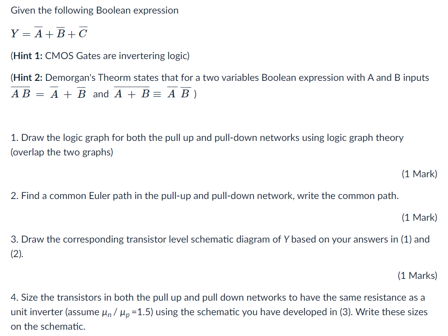 Solved Given the following Boolean expression Y = A+B+C | Chegg.com