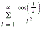 Solved cos (1/k) / k2 | Chegg.com