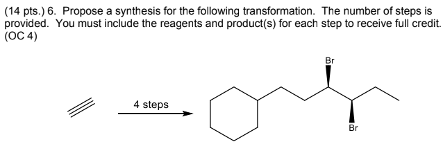 Solved (14 ﻿pts.) 6. ﻿Propose a synthesis for the following | Chegg.com
