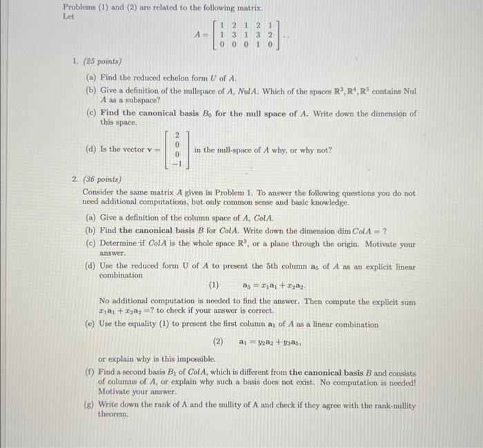 Solved Problems (1) and (2) are related to the following | Chegg.com