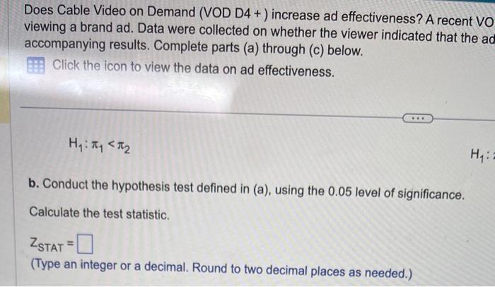 Solved Does Cable Video on Demand (VOD D4 +) increase ad | Chegg.com