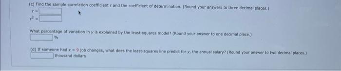 Solved C Find The Sample Correlation Coefficient R And The 7858