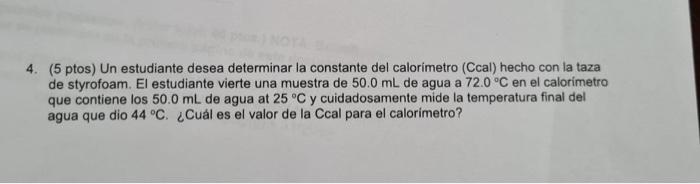 Solved A student wishes to determine the calorimeter | Chegg.com