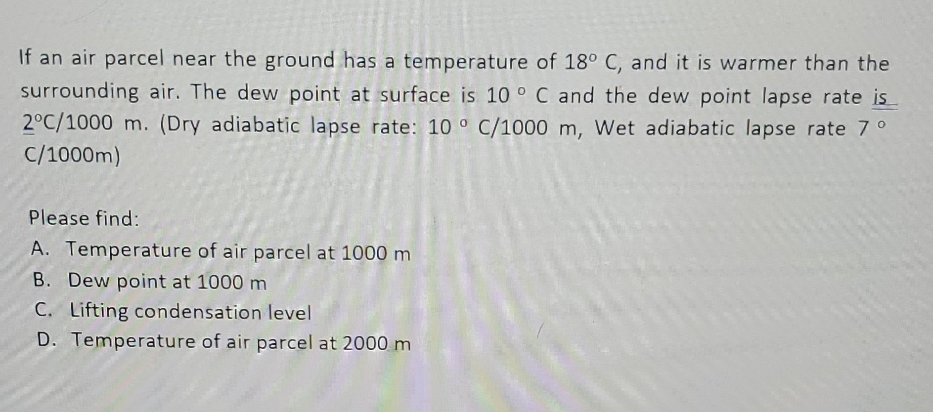 Solved If an air parcel near the ground has a temperature of | Chegg.com