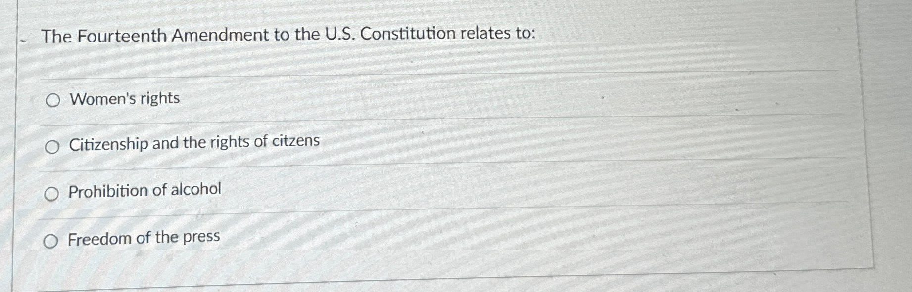 Solved The Fourteenth Amendment to the U.S. ﻿Constitution | Chegg.com