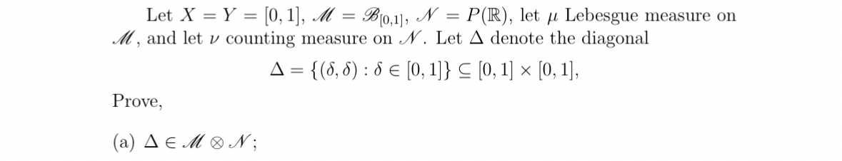 Solved Let x=Y=[0,1],M=B[0,1],N=P(R), ﻿let μ ﻿Lebesgue | Chegg.com