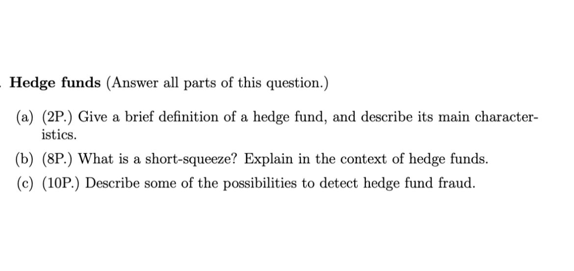 Solved Hedge funds (Answer all parts of this | Chegg.com