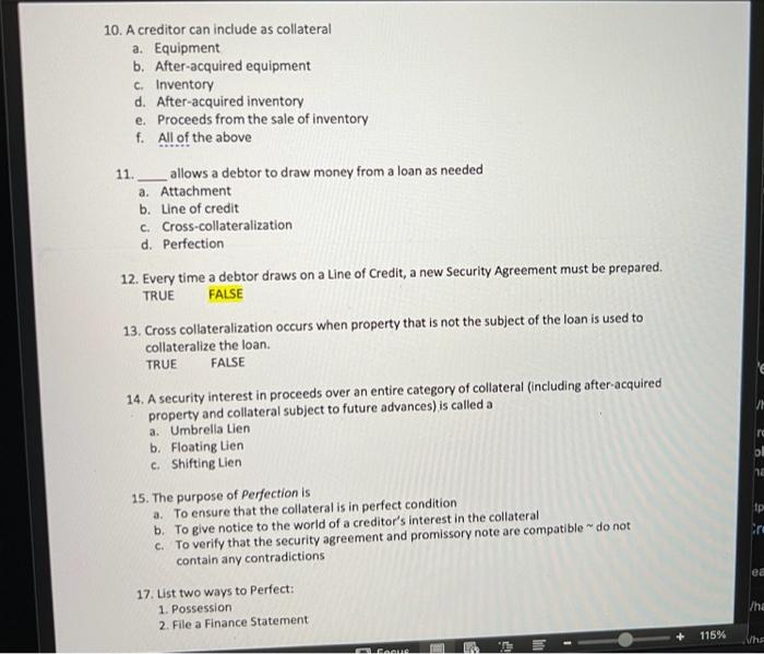 Solved 10. A creditor can include as collateral a. Equipment | Chegg.com