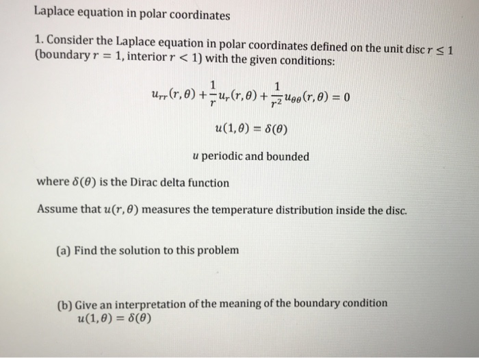 Laplace equation in polar coordinates 1. Consider the | Chegg.com