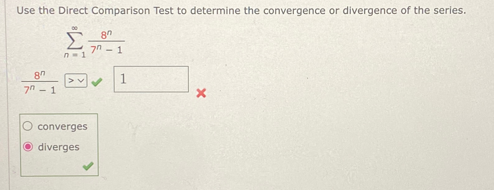 Solved Use the Direct Comparison Test to determine the | Chegg.com