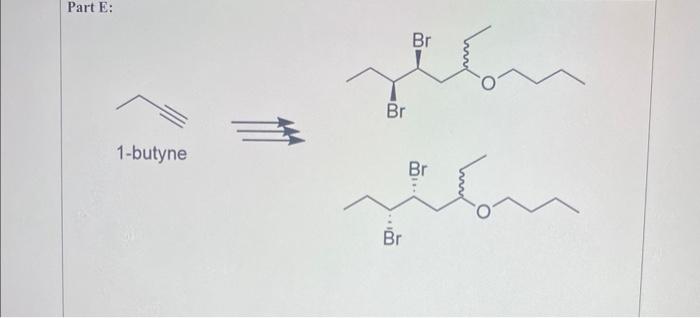 Solved Retrosynthesis with 1-Butyne For each of the | Chegg.com