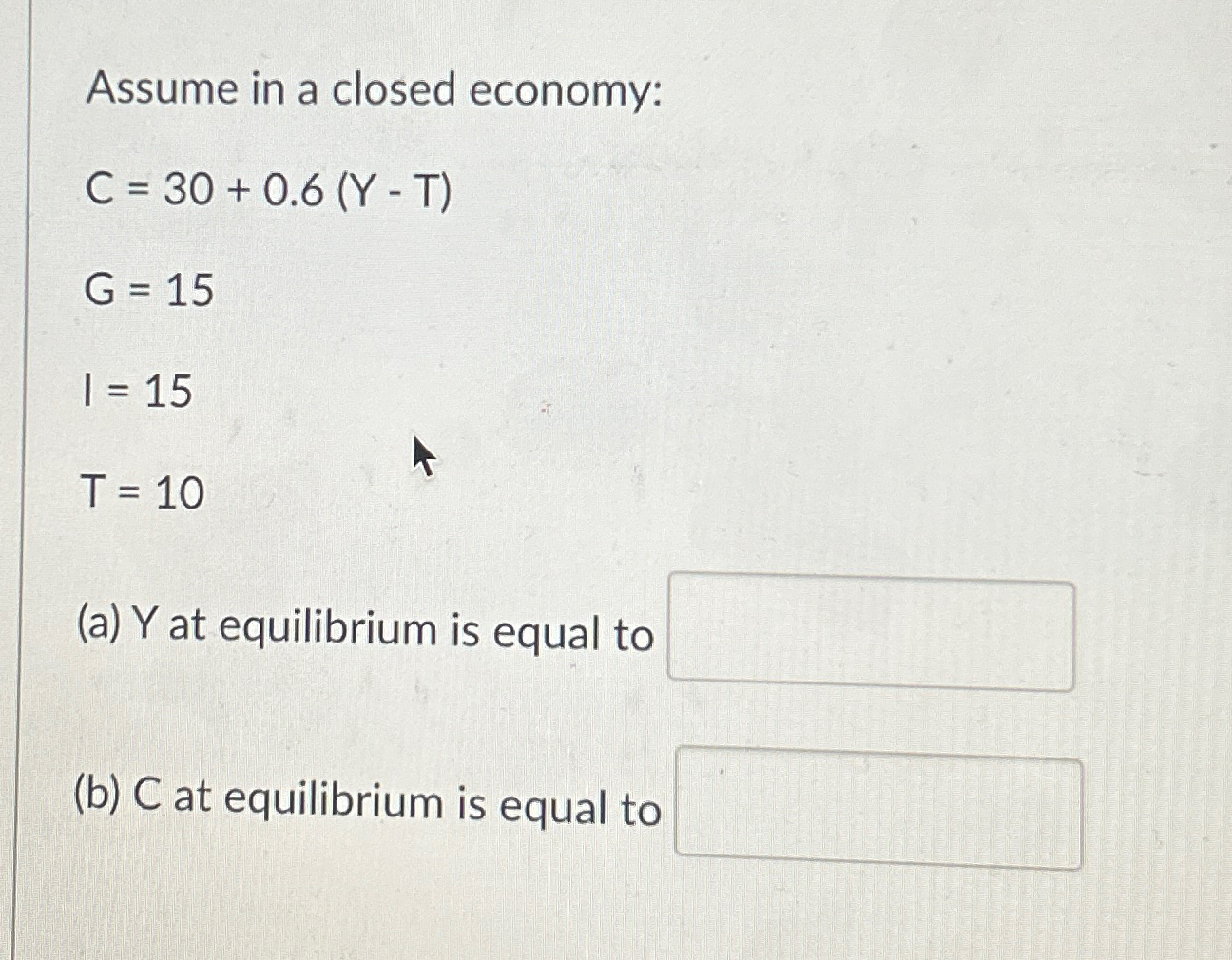 Solved Assume in a closed | Chegg.com