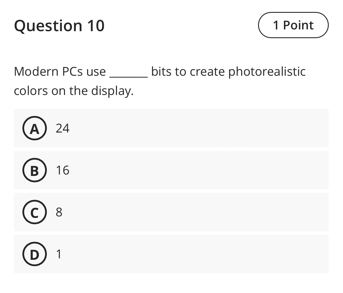 Solved Question 10Modern PCs usebits to create | Chegg.com