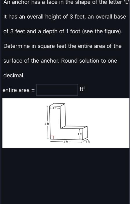 Solved An anchor has a face in the shape of the letter 'L' | Chegg.com