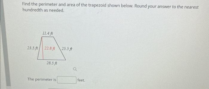 Solved Find the perimeter and area of the trapezoid shown | Chegg.com