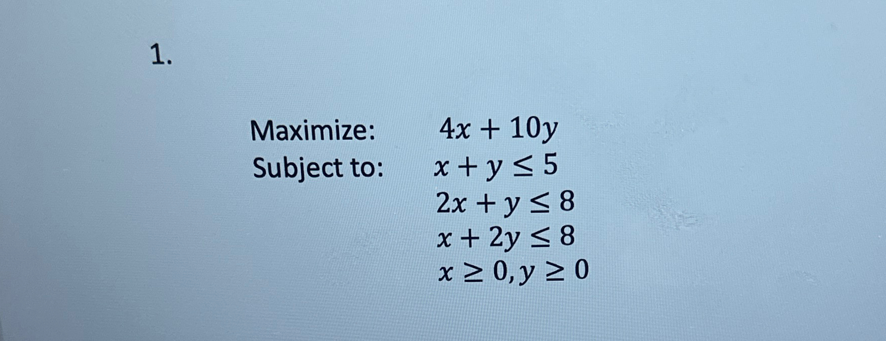 Solved Maximize: 4x+10y ﻿Subject to: | Chegg.com