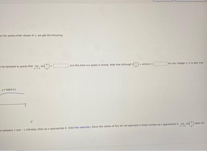Solved Investigate the following limit. limx→0sin(xπ) | Chegg.com