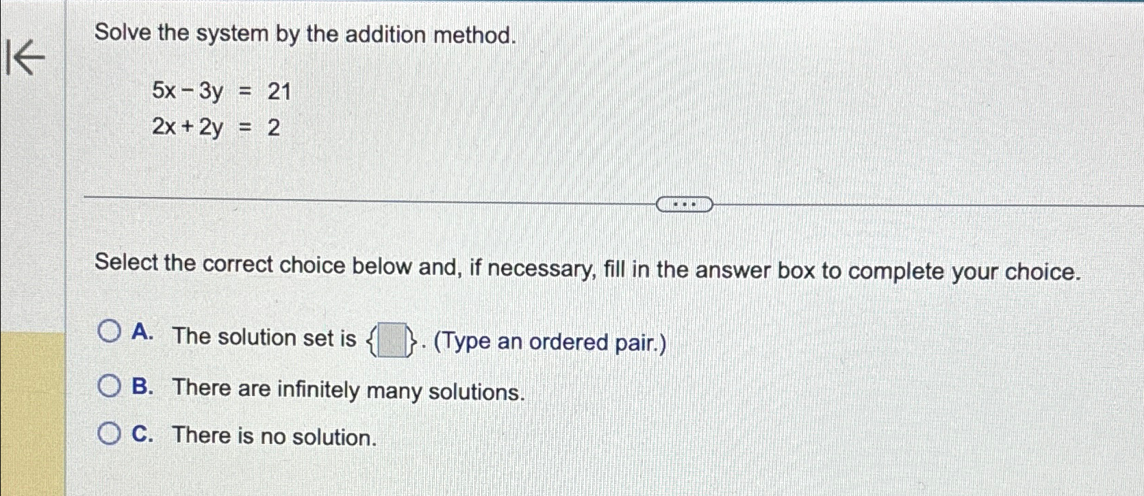 Solved Solve the system by the addition | Chegg.com